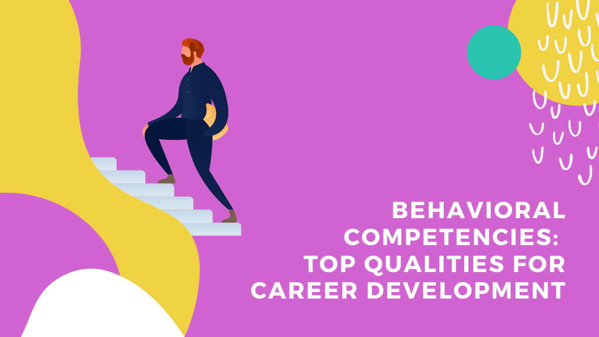 Why Behavioral Competencies Are Crucial for Career Development | Talenteria