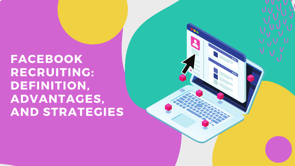 Facebook recruiting: How to Create a Strategy That Brings Results ...