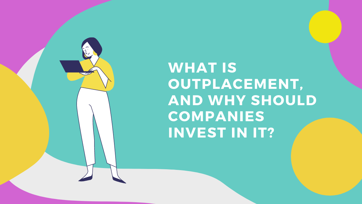 All You Need to Know About Outplacement Programs | Talenteria