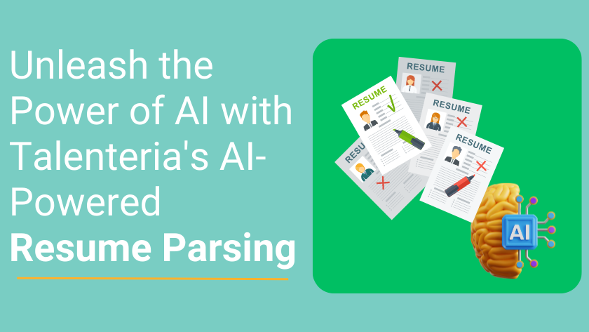 Unleash the Power of AI with Talenteria's AI Resume Parsing | Talenteria