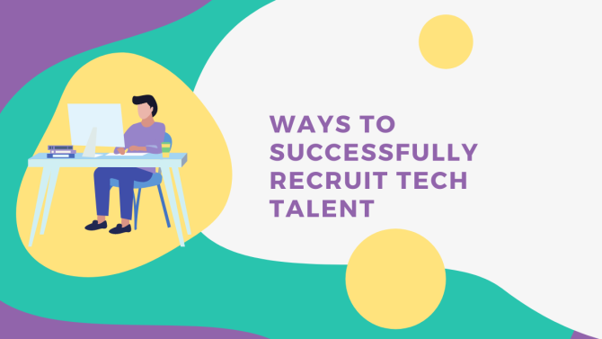 Recruit Tech Talent: Top Tips From Talenteria | Talenteria