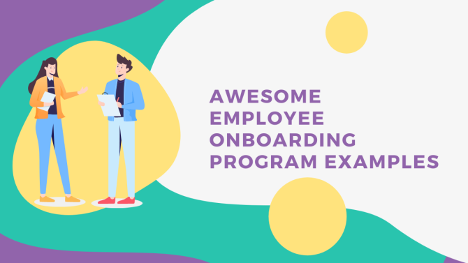 How to Cultivate an Awesome Employee Onboarding Program - With Examples ...