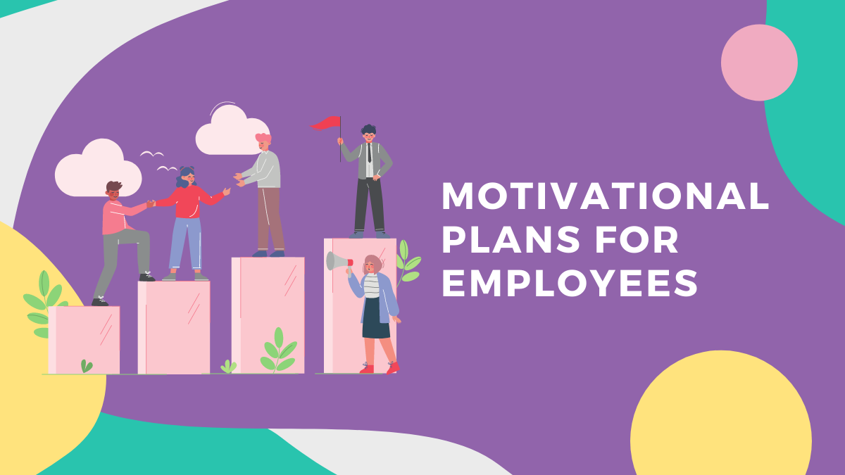 7 Motivational Plans for Employees | Talenteria
